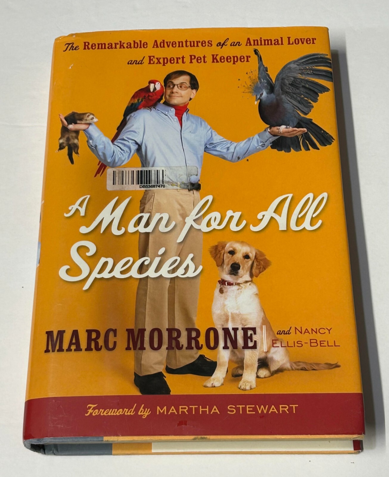 A Man for All Species by Marc Morrone and Nancy Ellis-Bell Hardcover ...