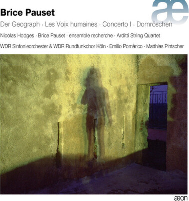 Pauset / Wdr Sinfoni - Pauset: Der Geograph / Les Voix Humaines ...