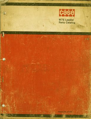 Original CASE Parts Catalog No. A1142 W7E Loader Serial #9811301 And ...