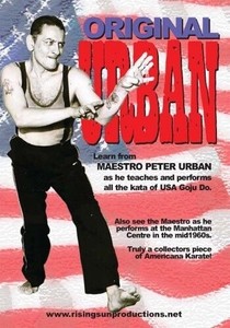 Original Peter Urban DVD Okinawan Goju Ryu Do Karate 1979 625866002489 ...