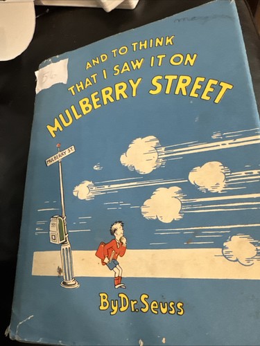 And To Think That I Saw It On Mulberry Street 1937 Seuss 1st Ed 16th ...