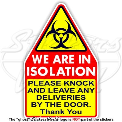 WE ARE IN ISOLATION Door Sticker Hygiene Safety Quarantine Biohazard ...