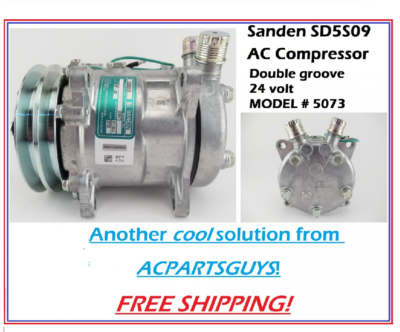 NEW OEM SANDEN AC COMPRESSOR SD5H09 5073 232-9203 4379-RD5103080 ...