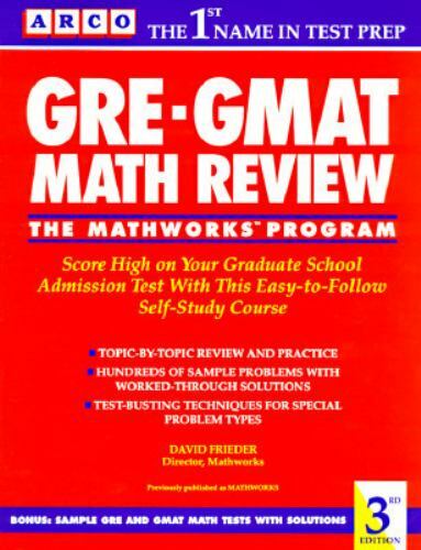 Mathworks Program Ser.: The GRE - GMAT Math Review by David Frieder ...