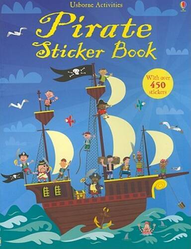 Pirate Sticker Book (Sticker Activity Books) - Paperback By Watt, Fiona ...