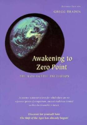 Awakening to Zero Point: The Collective Initiation - Paperback - VERY ...