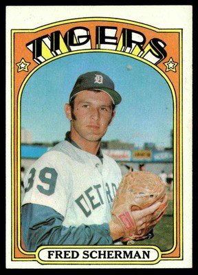 1972 Topps Fred Scherman Detroit Tigers #6 | eBay
