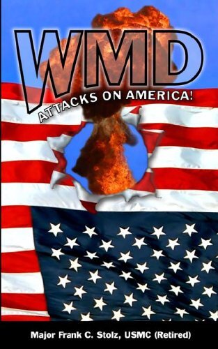 WMD ATTACKS ON AMERICA By Frank C. Stolz **BRAND NEW** 9780977267606 | eBay