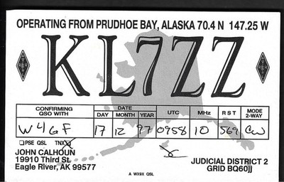 QSL Card"KL7ZZ,John Operating From Prudhoe Bay,97",Eagle River,Alaska ...