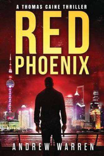 Red Phoenix (Thomas Caine Thrillers) (Volume 2) - Paperback - GOOD ...