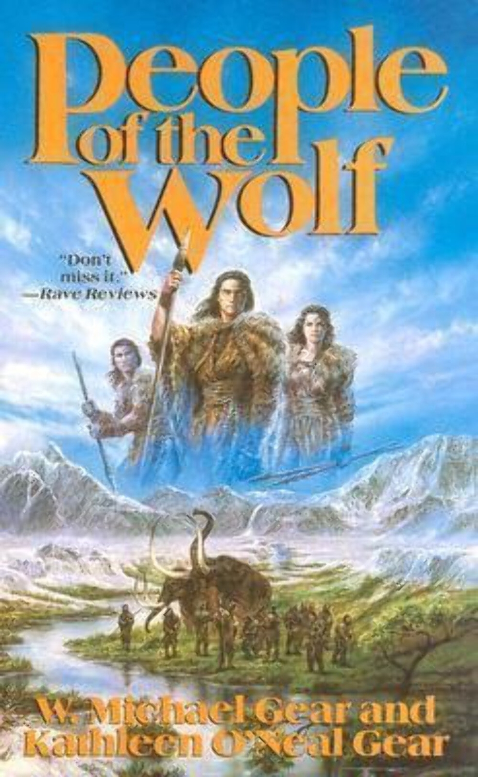 North America's Forgotten Past #1 People of the Wolf W. Michael Gear ...