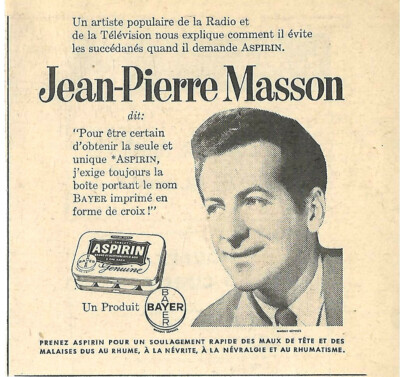 1955 PUBLICITÉ ORIGINALE DE L'APIRIN DE BAYER AVEC JEAN-PIERRE MASSON ...