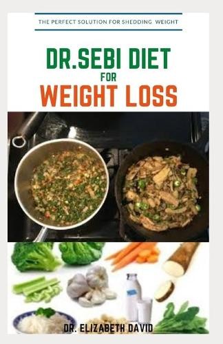 Dr Elizabeth David Dr.Sebi Diet for Weight Loss (Paperback) (UK IMPORT ...