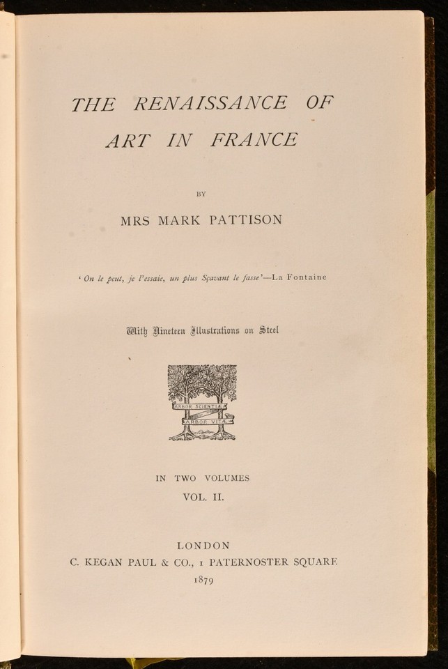 1879 2 Vols The Renaissance Art in France Mrs Mark Pattison First ...