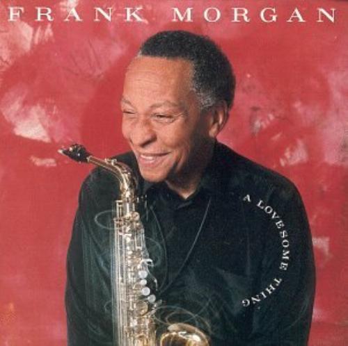 Frank Morgan : A Lovesome Thing CD 42284821322 | eBay