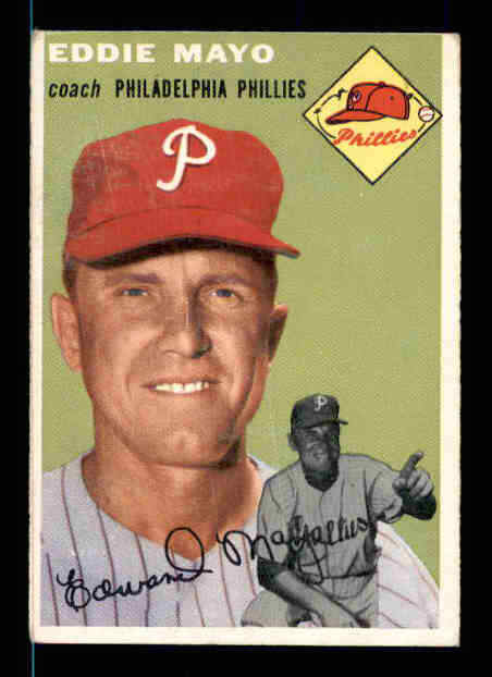 1954 Topps #247 Ed Mayo CO Scan of the Card You'll receive Condition ...