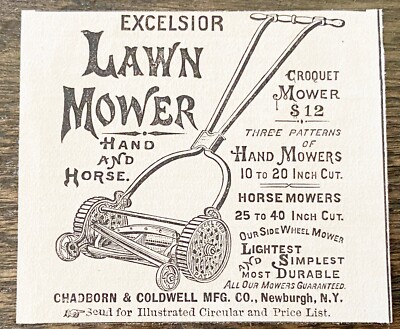 Old Excelsior Hand Push LAWN MOWER Chadborn & Coldwell,Newburgh NY 1880 ...