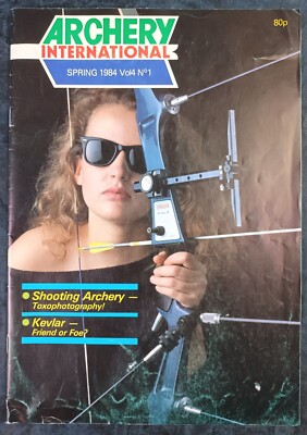 Archery International Magazine Spring 1984. Acceptable | eBay Australia