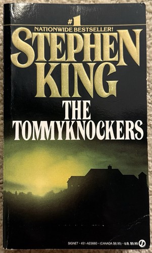 The Tommyknockers by Stephen King 1988 Signet Paperback True First ...