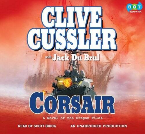 Corsair - Audio CD By Scott Brick (Narrator) Clive Cussler and - GOOD ...