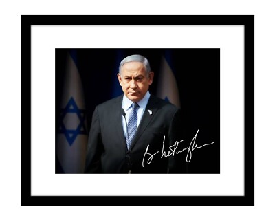 Benjamin Netanyahu 8x10 Signed photo print with Israel Flag prime ...