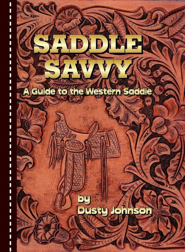 Complete Saddlemaking Course: Book, DVD & Patterns PLUS Saddle Savvy ...