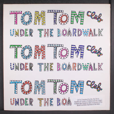 TOM TOM CLUB: under the boardwalk / on,on,on... / lorelei SIRE 12 ...