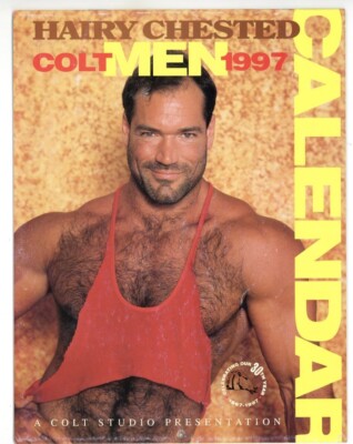 Colt Men 1997 Hairy Chested Men Calendar Tony Ganz Jim French Gay ...