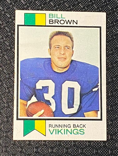 1973 Topps Football Card #474 Bill Brown Minnesota Vikings NFL Champ ...