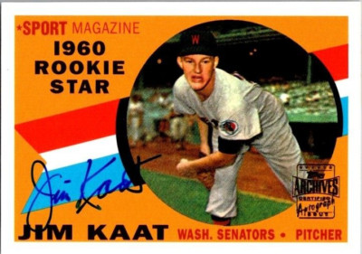 2001 Topps Archives JIM KAAT Washington Senators ROOKIE AUTO Insert (2 ...