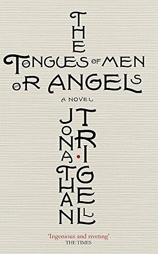 The Tongues of Men or Angels.by Trigell New 9781472151100 Fast Free ...