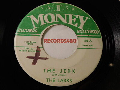 The Larks 45 The Jerk / Forget Me / Money 106 | eBay