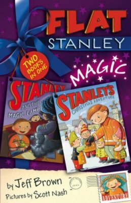 Flat Stanley Magic: "Stanley and the Magic Lamp", "S... by Brown, Jeff ...