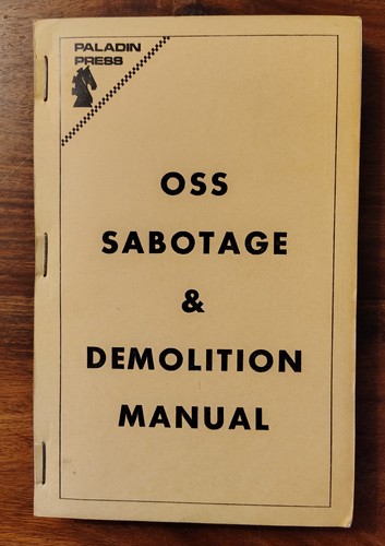 OSS Sabotage and Demolition - Army Training manual | eBay