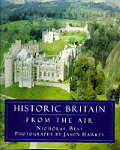 Historic Britain from the Air By Nicholas Best | eBay