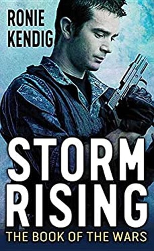 Storm Rising : The Book of Wars Library Binding Ronie Kendig ...