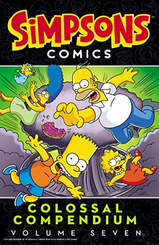 Simpsons Comics Colossal Compendium: Volume 7 By Matt Groening | eBay UK