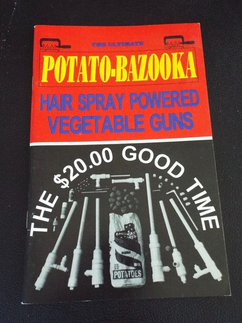 Potato Bazooka : Aerosol Powered Vegetable Guns by Michael Pugliese ...