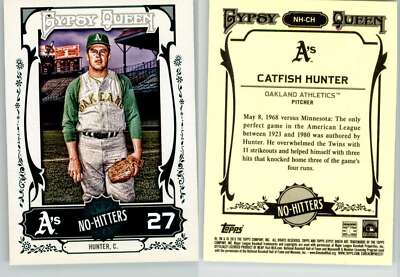 Catfish Hunter 2013 Topps Gypsy Queen No-Hitters NH-CH Athletics HOF | eBay