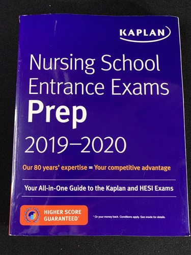 Kaplan Test Prep Ser.: Nursing School Entrance Exams Prep 2019-2020 ...