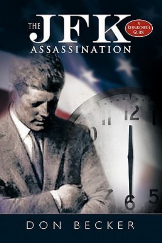 JFK Assassination : A Researcher’s Guide, Hardcover by Becker, Don ...