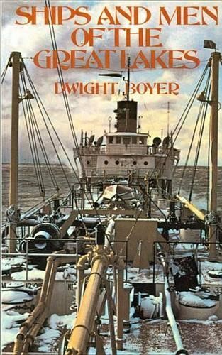 Dwight Boyer Ships and Men of the Great Lakes (Taschenbuch) | eBay.de