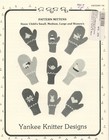 Yankee Knitter Designs Knitting Pattern 18 Pattern Mittens for Children ...