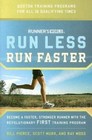 Runner's World Run Less, Run Faster: Become a Faster, Stronger Runner ...