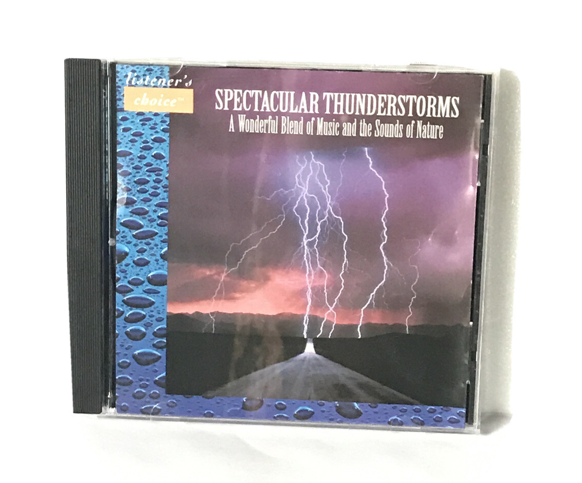 Listener’s Choice Spectacular Thunderstorms Audio CD a Wonderful Blend ...