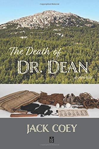 The Death of Dr. Dean: A novella by Coey New 9780999645154 Fast Free ...