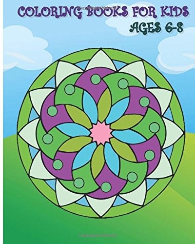 COLORING BOOKS FOR KIDS AGES 6-8: BE HAPPY COLORING BOOK By Jack Parker ...
