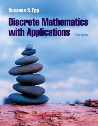 Discrete Mathematics with Applications by Susanna S. Epp (Hardcover) for sale online | eBay
