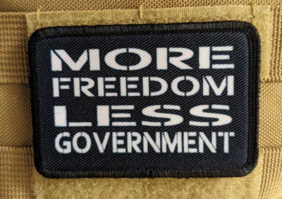 More freedom less government 2"x3" hook & loop tactical morale patch | eBay