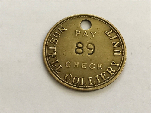 Original Nostell Colliery Welfare Pit Check Token Tally 89 | eBay